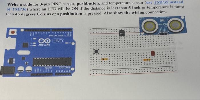 Write A Code For 3 Pin Ping Sensor Pushbutton And