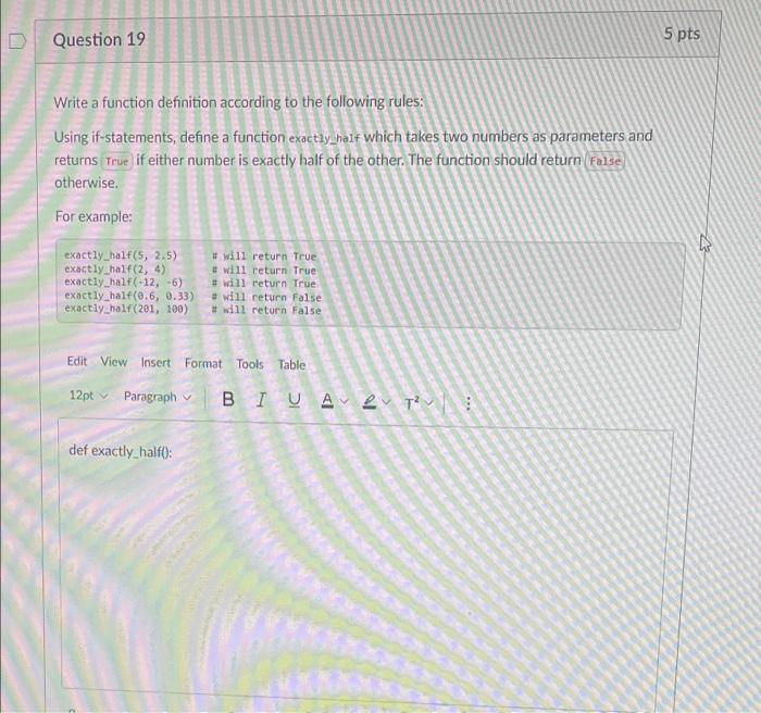 Solved Question 19 5 pts Write a function definition | Chegg.com