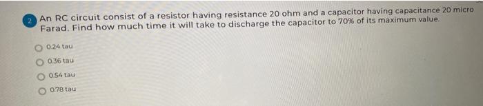 Solved An RC circuit consist of a resistor having resistance | Chegg.com