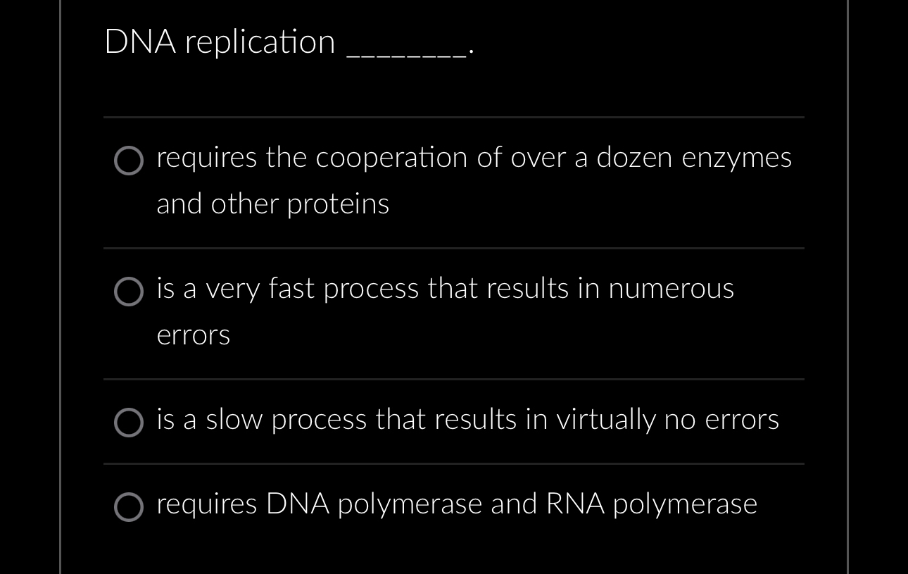 Solved DNA replication q,q,requires the cooperation of over | Chegg.com