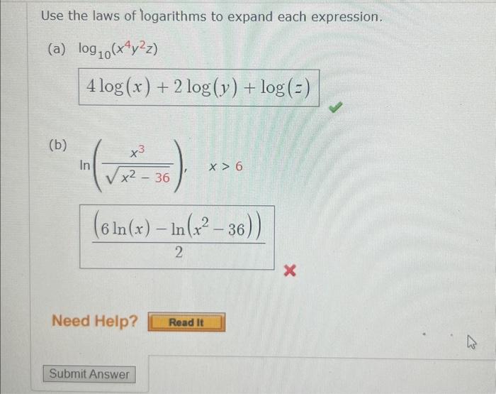Solved Use the laws of logarithms to expand each expression. | Chegg.com