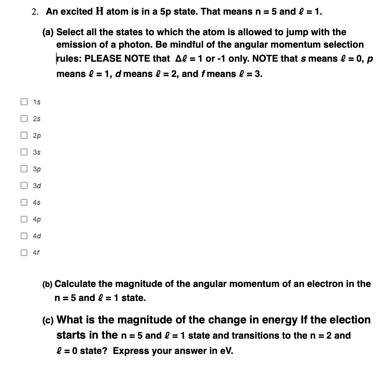 Solved (b) ﻿Calculate the magnitude of the angular momentum | Chegg.com