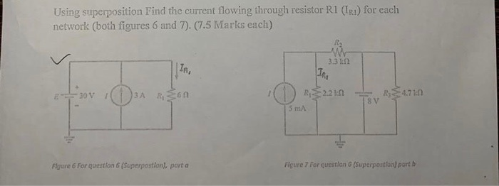 Solved Using superposition Find the current flowing through | Chegg.com