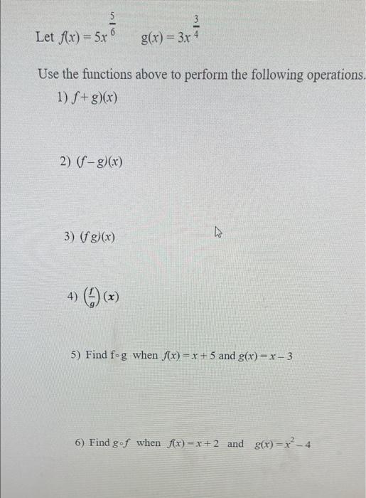 Solved 5 Let f(x) = 5x At- 3 g(x) = 3r 4 21x33x Use the | Chegg.com