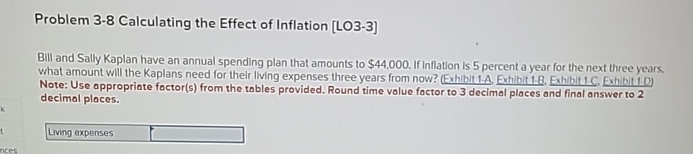 Problem 3-8 ﻿Calculating the Effect of Inflation | Chegg.com