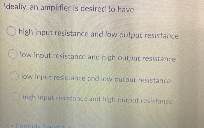 Solved Ideally, an amplifier is desired to have high input | Chegg.com