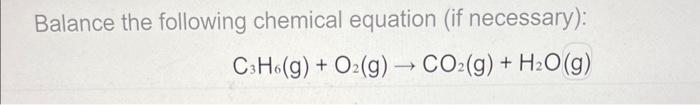Solved Balance the following chemical equation (if | Chegg.com