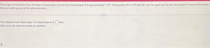 Solved he two buldings are at the same elevation. The | Chegg.com