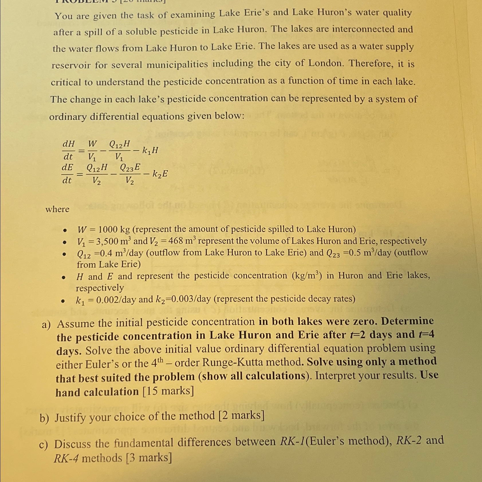 Solved You are given the task of examining Lake Erie's and | Chegg.com