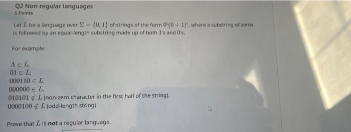 Solved Q2 Non-regular languages 5 Points Let L be a language | Chegg.com