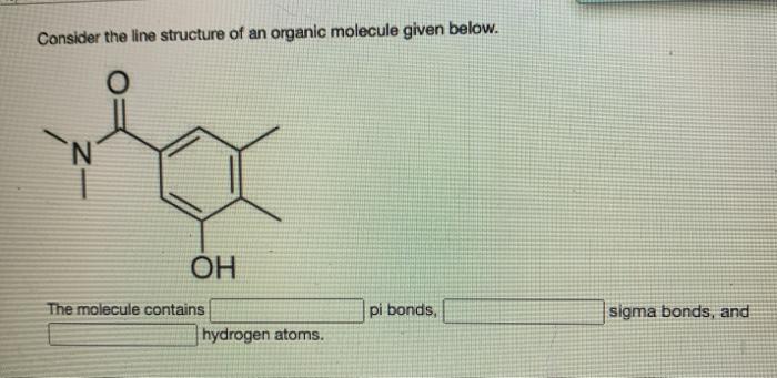 Solved Consider the line structure of an organic molecule | Chegg.com