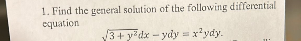 Find the general solution of the following | Chegg.com