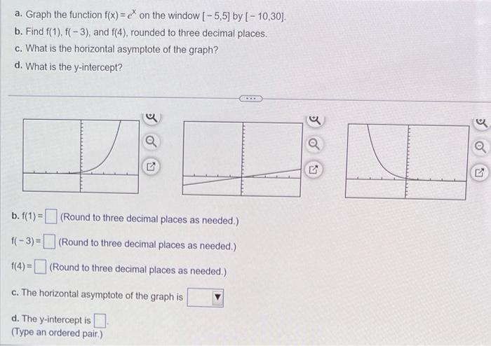 Solved a. Graph the function f(x)=ex on the window [−5,5] by | Chegg.com