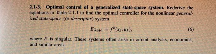 Solved 2 1 3 Optimal Control Of A Generalized State Space