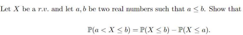 Solved Let x ﻿be a r.v. ﻿and let a,b ﻿be two real numbers | Chegg.com