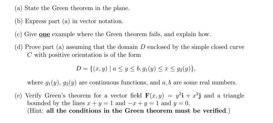 Solved (a) State the Green theorem in the plane. (b) Express | Chegg.com
