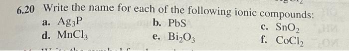 Solved 6.20 Write the name for each of the following ionic | Chegg.com
