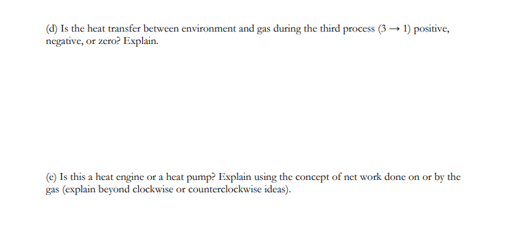 Solved (13 ﻿points) ﻿An ideal gas is put through the | Chegg.com