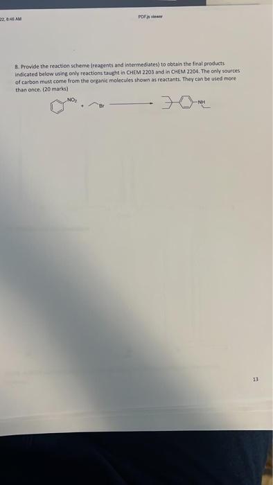 Solved 02.0:45 AM POF VIEW 8. Provide the reaction scheme | Chegg.com