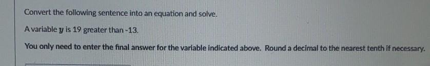 Solved Convert the following sentence into an equation and | Chegg.com