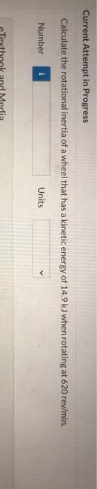 Solved Current Attempt in Progress Calculate the rotational | Chegg.com