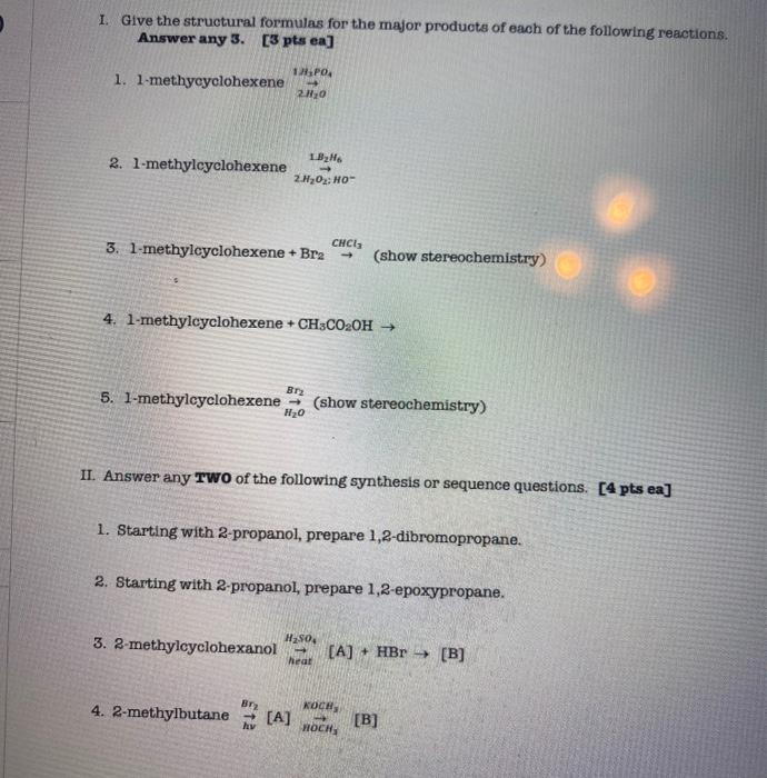 Solved . 1. Give the structural formulas for the major | Chegg.com