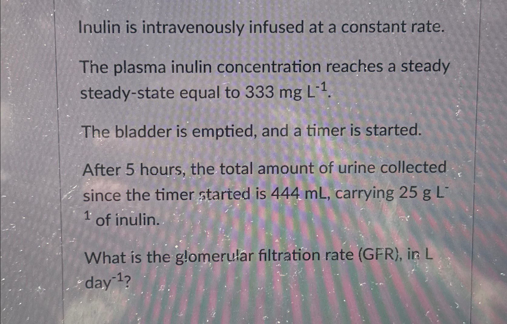 Solved Inulin is intravenously infused at a constant | Chegg.com