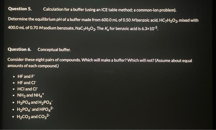 Solved Question 5. Calculation for a buffer (using an ICE | Chegg.com