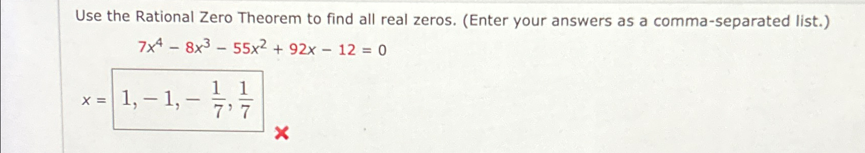 Solved Use the Rational Zero Theorem to find all real zeros. | Chegg.com