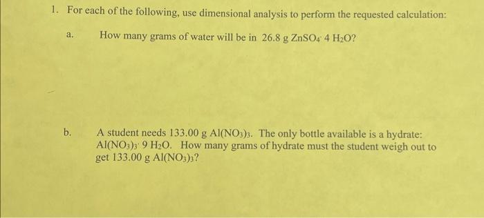 Solved 1. For each of the following, use dimensional | Chegg.com