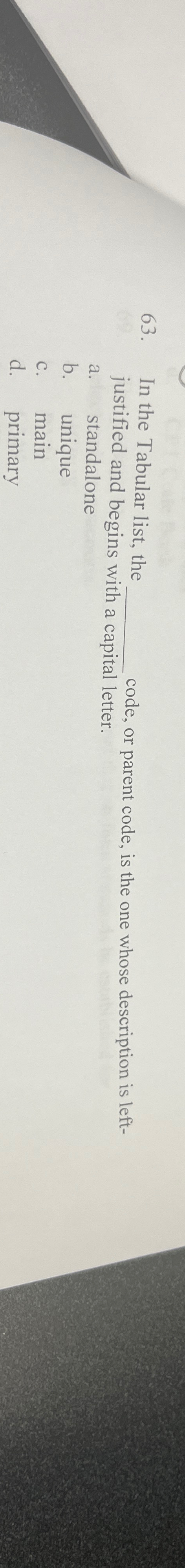Solved In the Tabular list, the code, or parent code, is the | Chegg.com