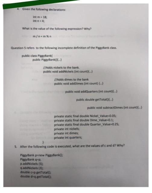 Solved Given the following declarations: Int m. 18 int n. 4 | Chegg.com Solved Given the following declarations: Int m. 18 int n. 4 | Chegg.com