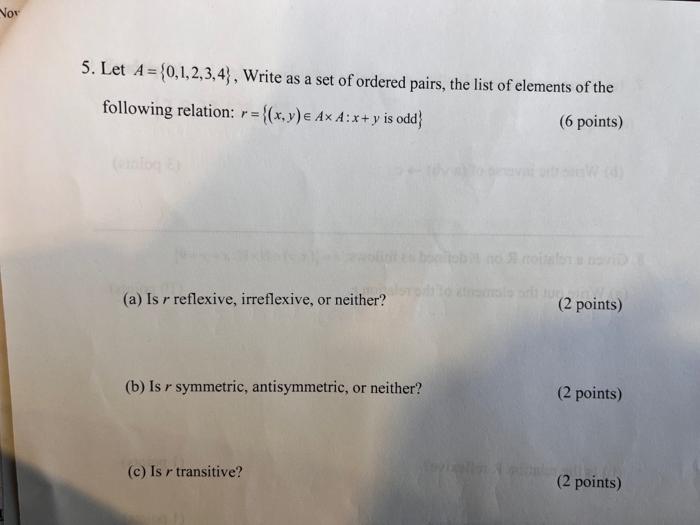 Solved 5. Let A={0,1,2,3,4}, Write as a set of ordered | Chegg.com