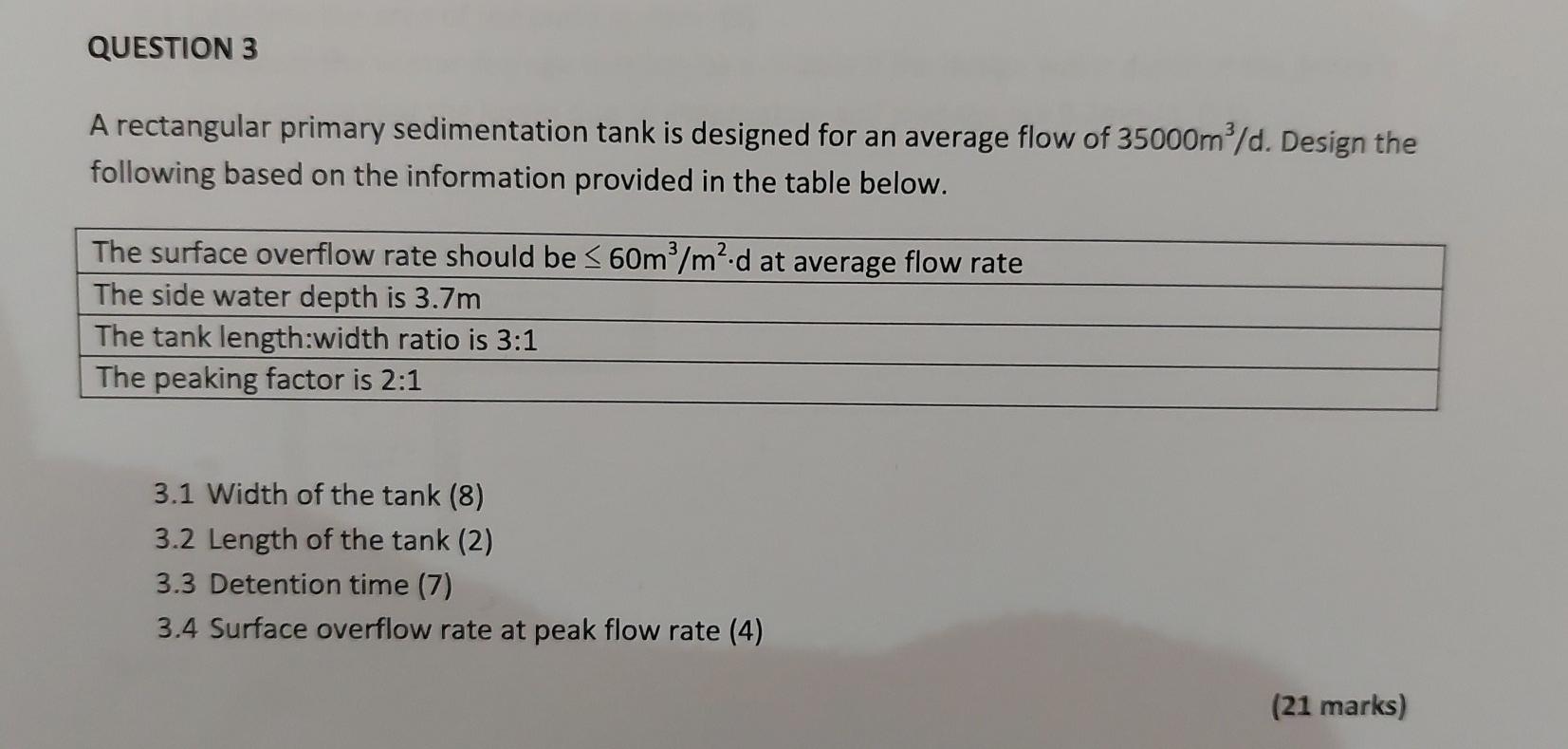 Solved QUESTION 3 A rectangular primary sedimentation tank | Chegg.com