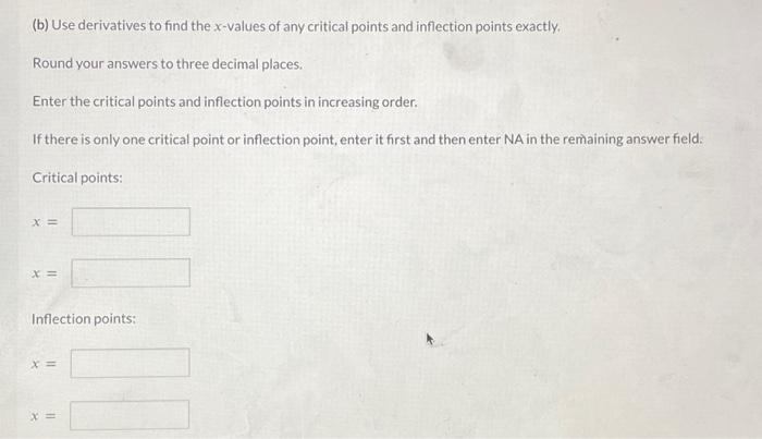 Solved (a) Use a graph to estimate the x-values of any | Chegg.com