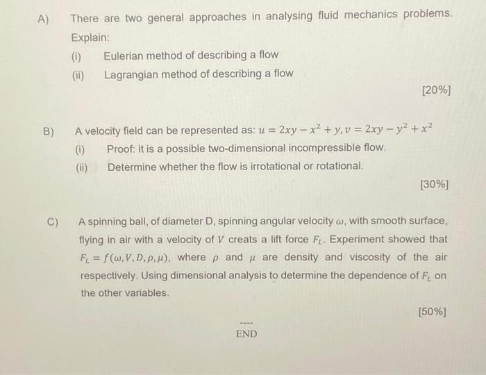 Solved A) There are two general approaches in analysing | Chegg.com