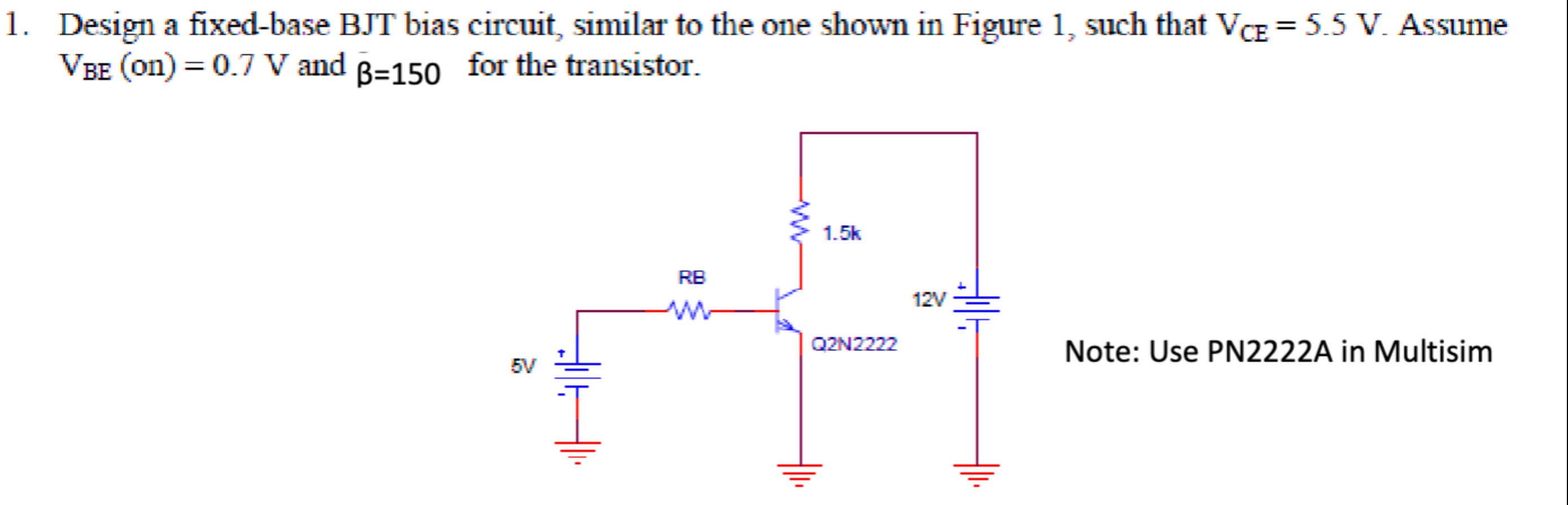 Solved Design a fixed-base BJT ﻿bias circuit, similar to the | Chegg.com