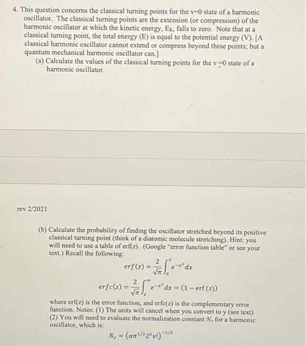 Solved 4. This question concerns the classical turning | Chegg.com