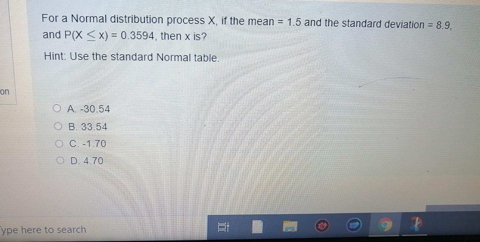 Solved 1.5 and the standard deviation = 8.9, For a Normal | Chegg.com