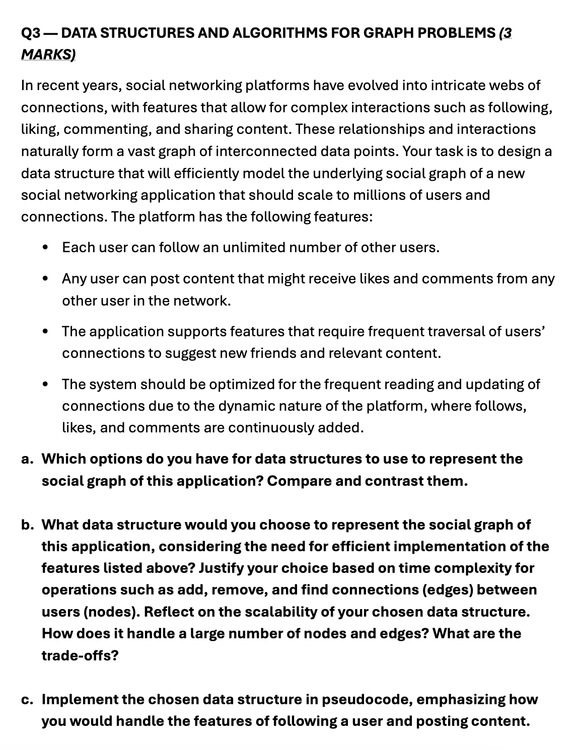 Solved Q3 - ﻿DATA STRUCTURES AND ALGORITHMS FOR GRAPH | Chegg.com