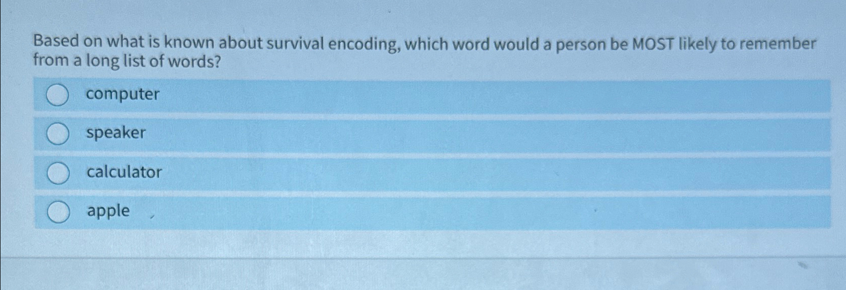 Solved Based on what is known about survival encoding, which | Chegg.com