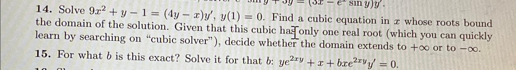 Solved Solve 9x^(2)+y-1=(4y-x)y^('),y(1)=0. Find a cubic | Chegg.com