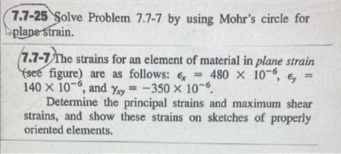 Solved 7.7-25 Solve Problem 7.7-7 by using Mohr's circle for | Chegg.com