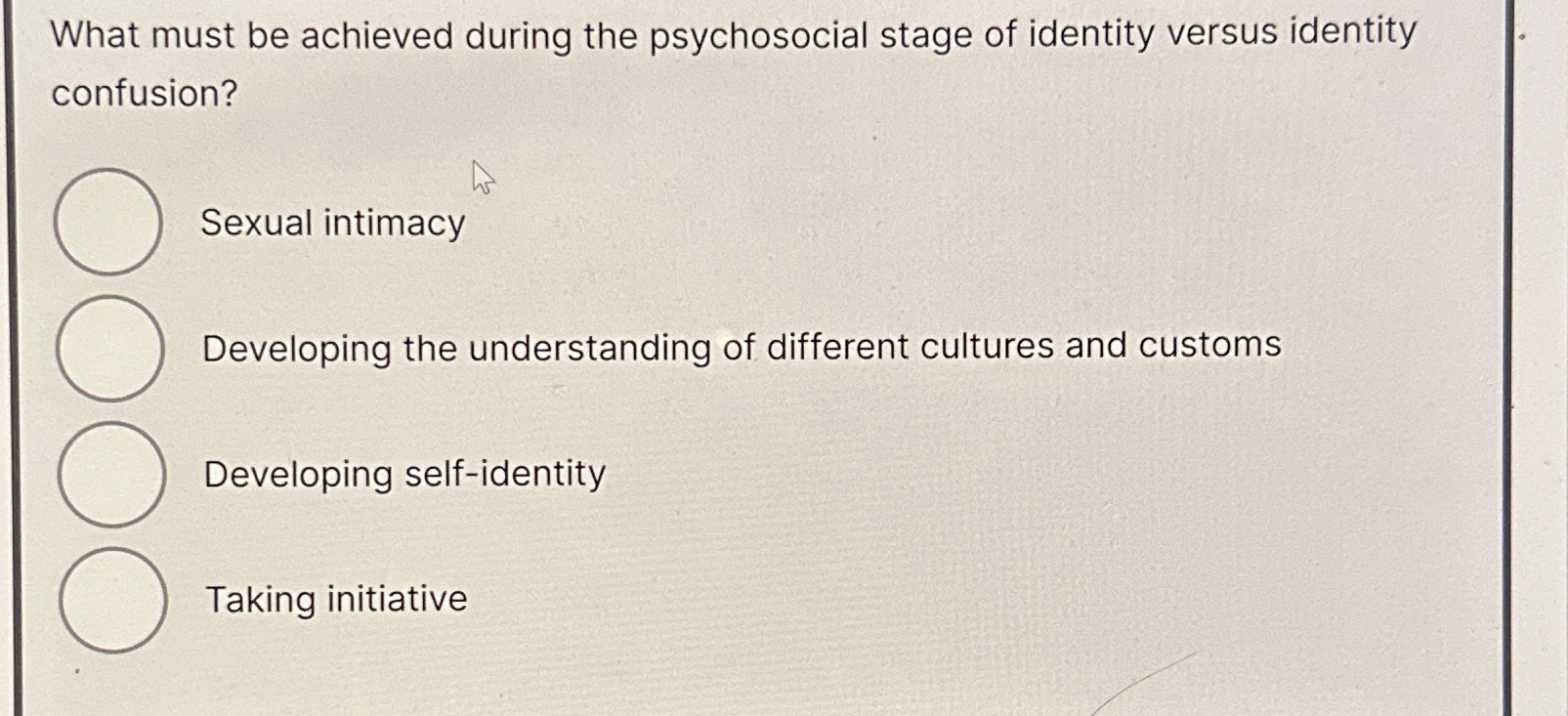 Solved What must be achieved during the psychosocial stage | Chegg.com