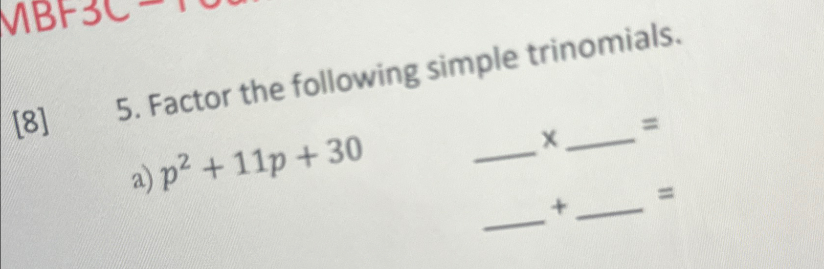 Solved [8] 5. ﻿Factor the following simple | Chegg.com