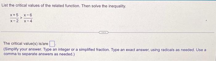 Solved List the critical values of the related function. | Chegg.com