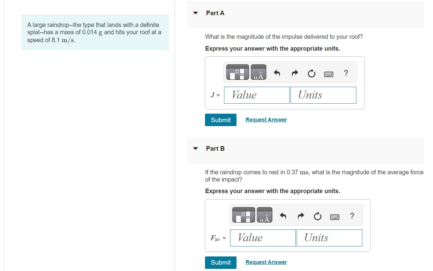 Solved Part AA large raindrop--the type that lands with a | Chegg.com
