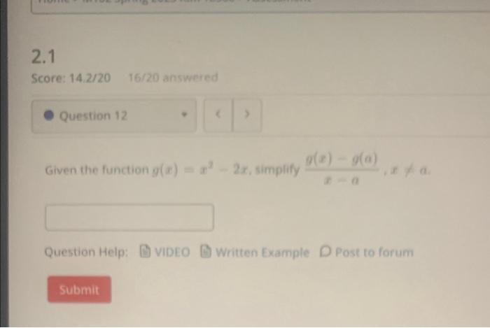 Solved Given the function g(x)=x2−2x, simplify | Chegg.com