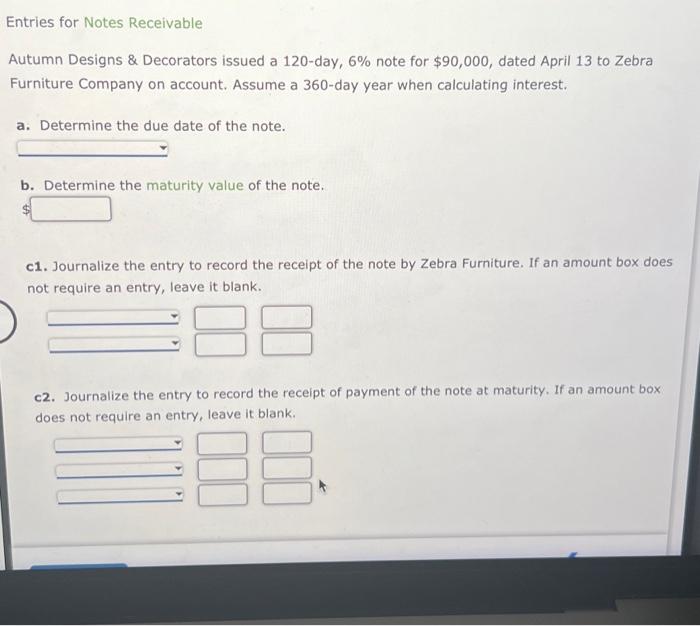 Solved Entries for Notes Receivable Autumn Designs \& | Chegg.com