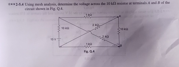 Solved t **** 2-5.4 ﻿Using mesh analysis, determine the | Chegg.com